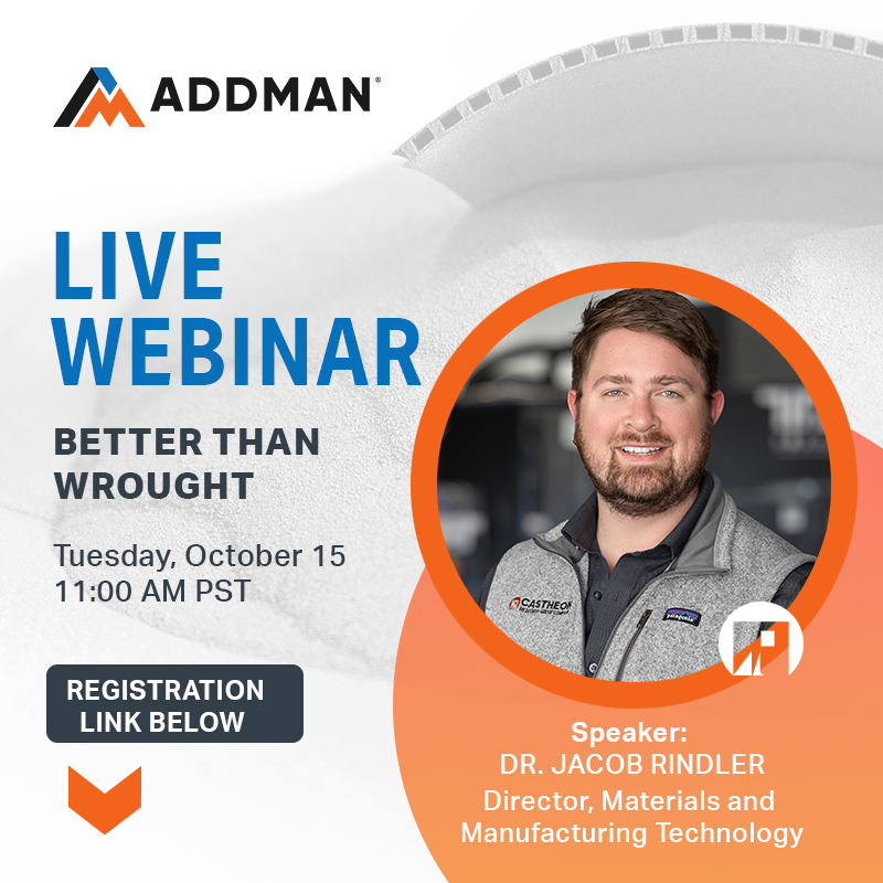 Better than Wrought Webinar | ADDMAN
